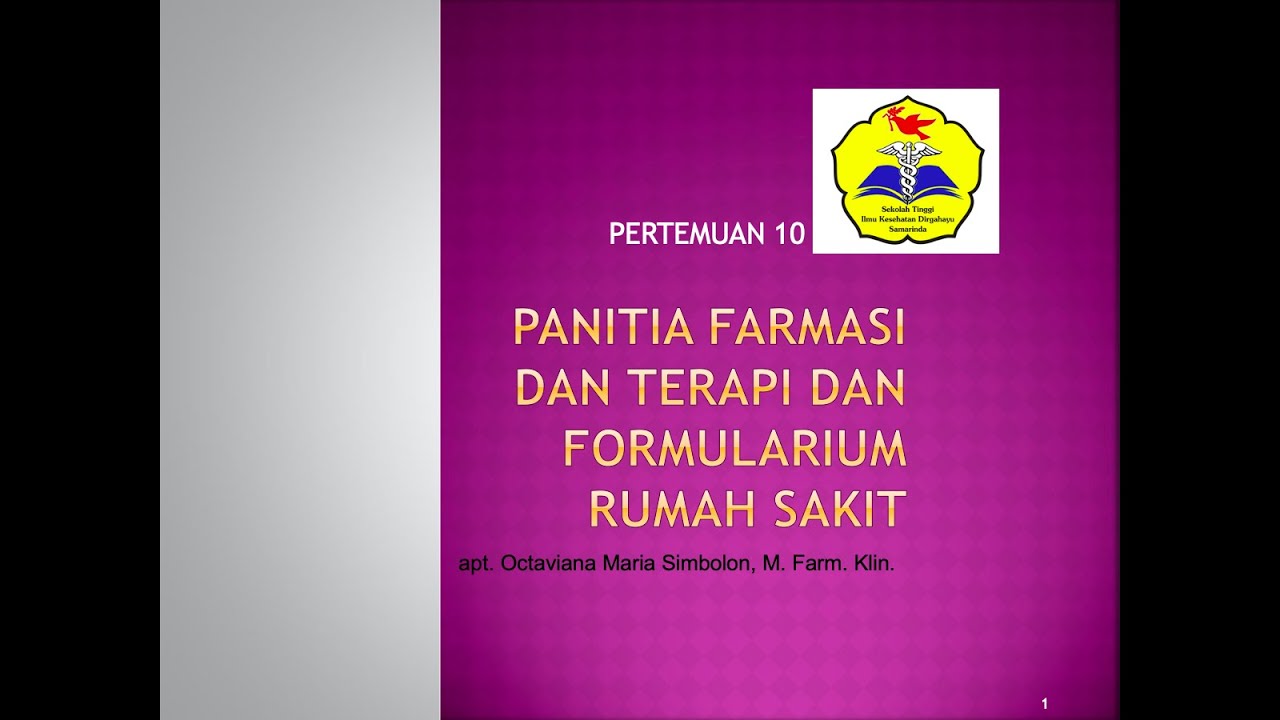 Panitia Farmasi dan Terapi & Formularium Rumah Sakit - YouTube