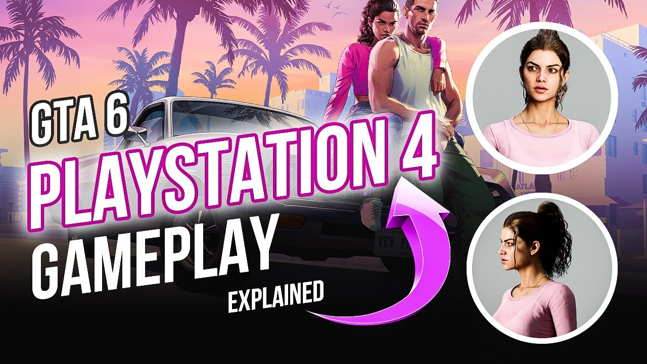 GTA 6 PLAYSTATION 4 GAMEPLAY EXPLAINED !! - YouTube