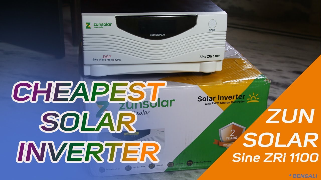 Zun Solar Sine ZRi 1100 The Cheapest Solar Inverter | What Will You Get ...