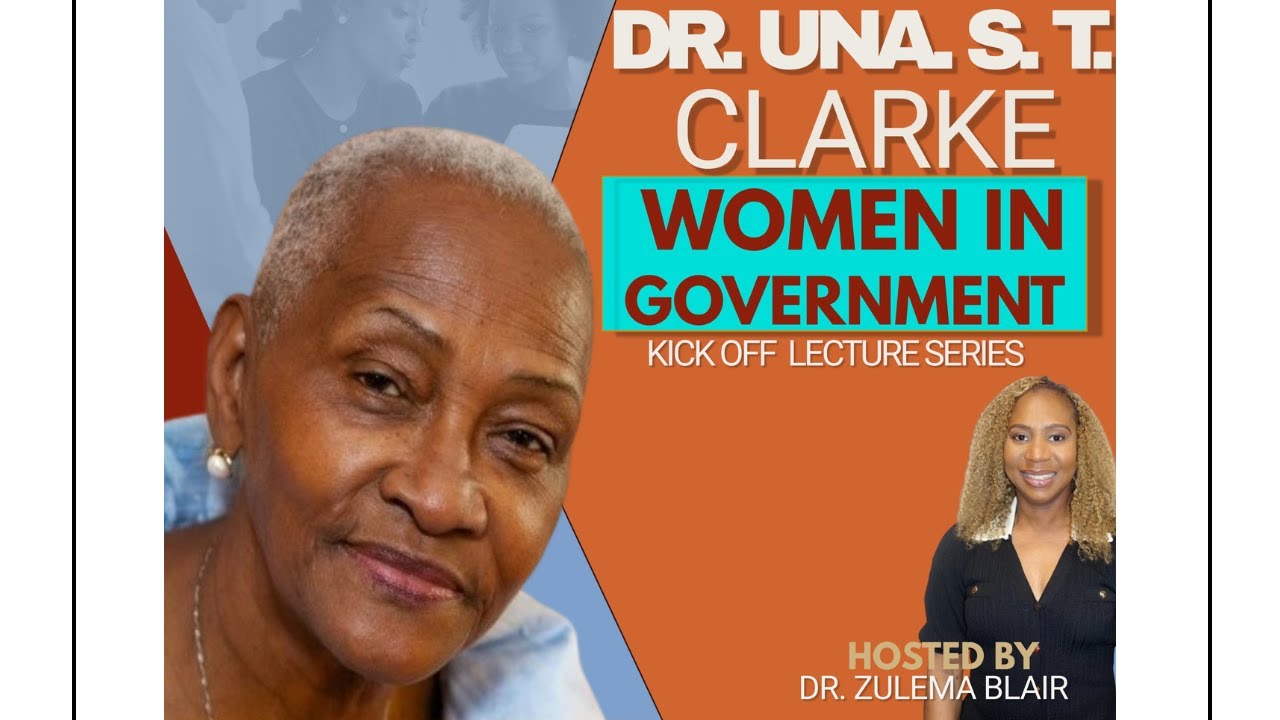 Dr. Una S. T. Clarke | Women in Government: Lecture Series - YouTube