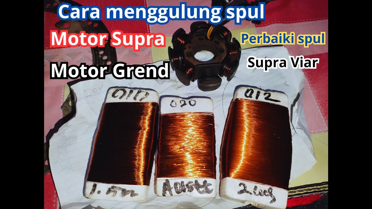 cara meng gulung spul motor supra grand - YouTube