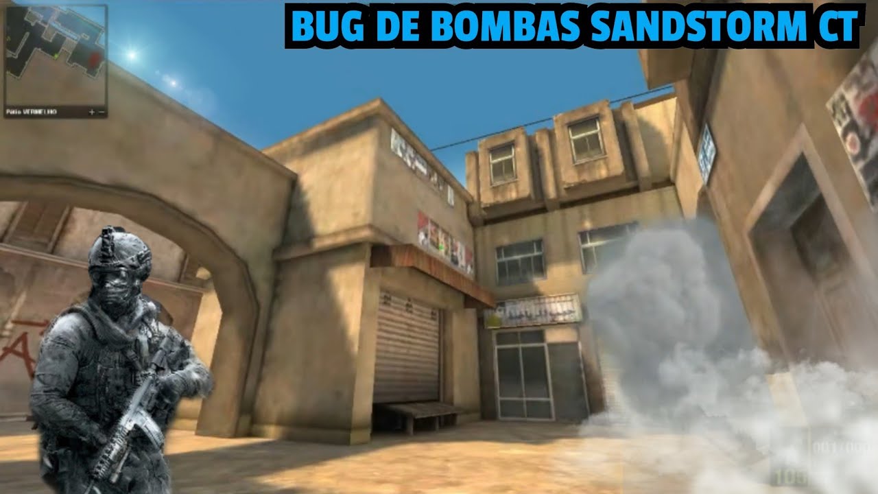 BUG DE BOMBAS SANDSTORM CT - Point Blank - YouTube