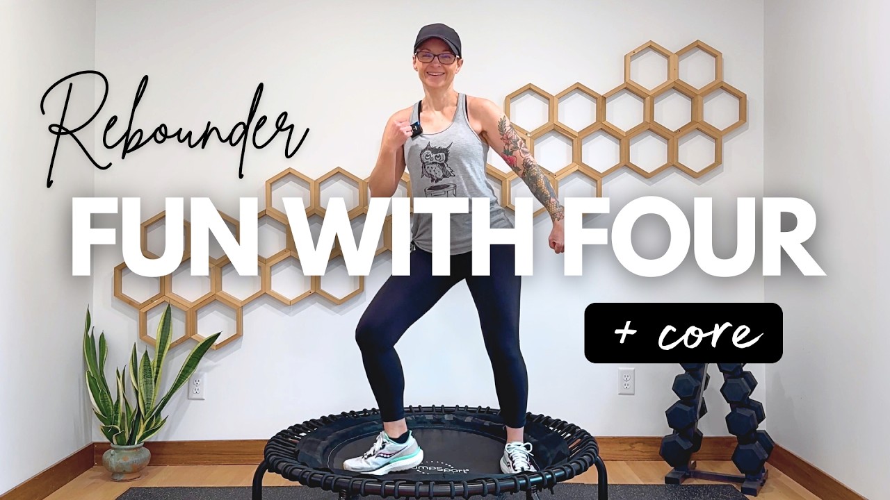 35 Minute Rebounder Workout | Fun With Four Choreo Bounce + 10 Min Core ...