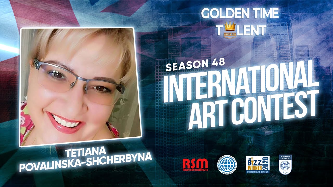 GOLDEN TIME TALENT | 48 Season | Tetiana Povalinska-Shcherbyna | Painting - YouTube