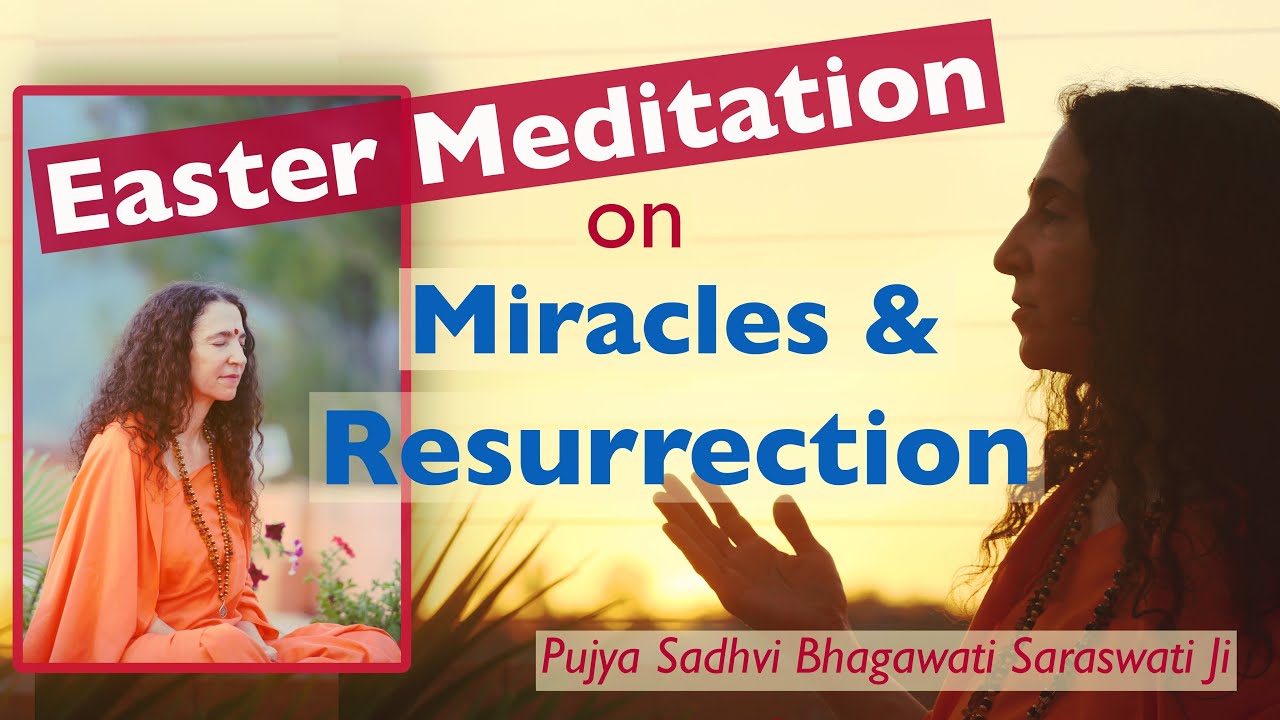 LIVE Easter Meditation and Satsang with Sadhviji Bhagawati Saraswatiji ...