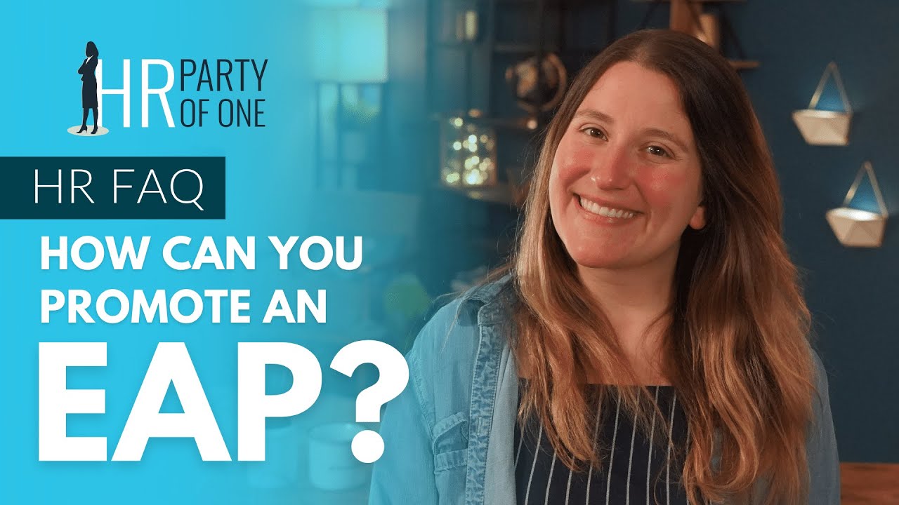 How Can You Promote an Employee Assistance Program (EAP)? - YouTube