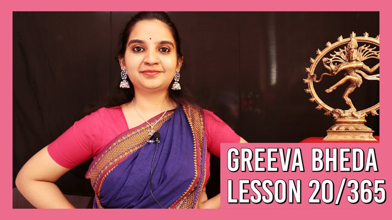 Greeva Bheda | Bharatanatyam | lesson 20/365 - YouTube