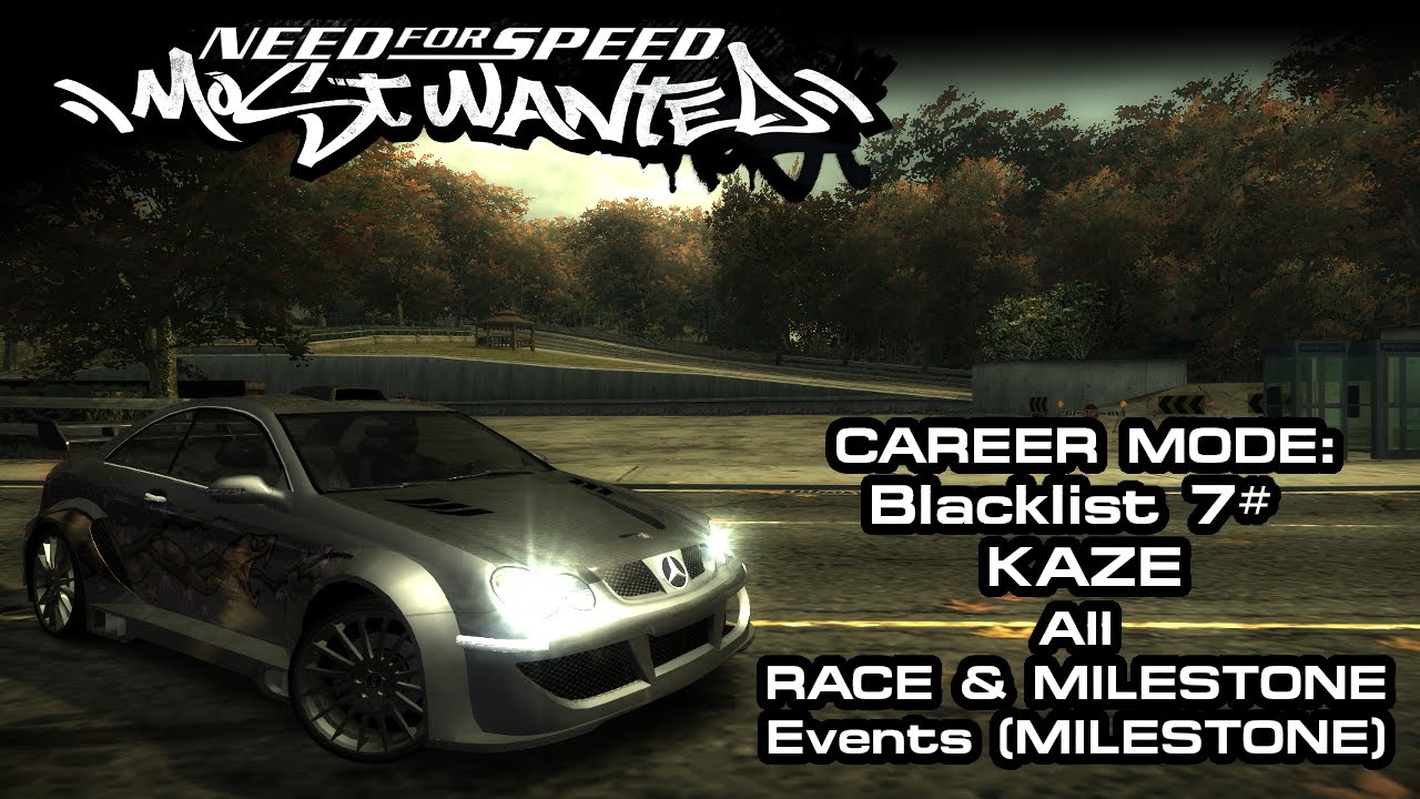 NFS: Most Wanted (2005) - Blacklist #7: Kaze - Race & Milestone Events ...