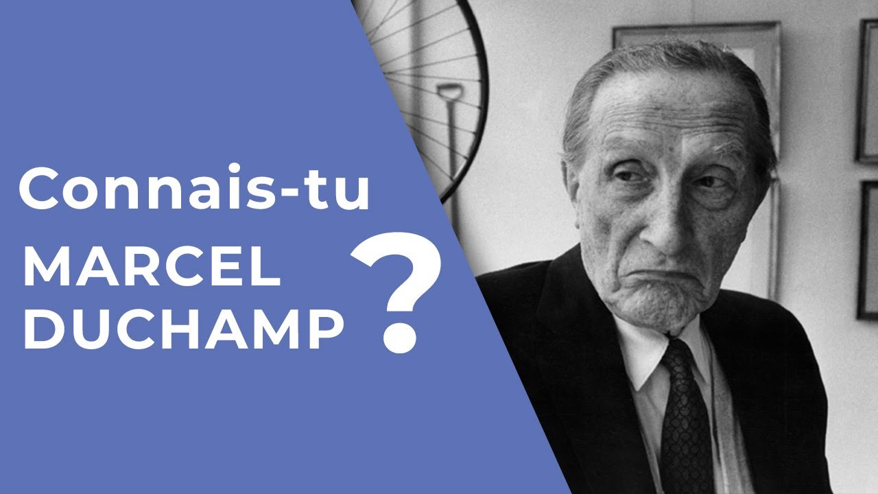 Connais-tu Marcel Duchamp ? - YouTube