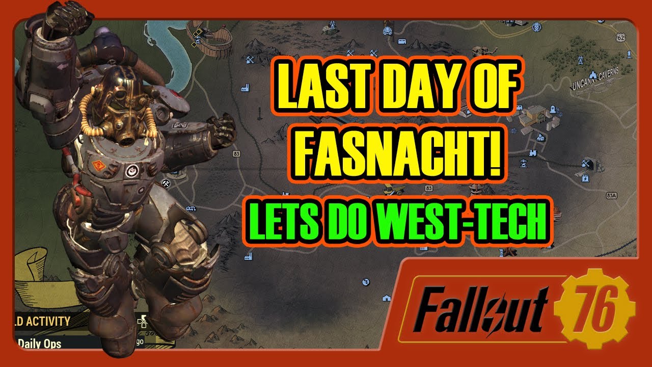 Fallout 76 Live Stream - July 7 - Last Day Of Fasnacht! + Lets Do West ...