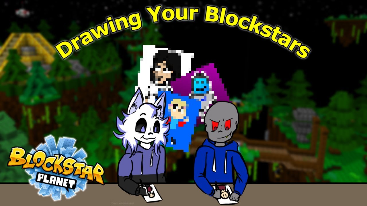 Drawing YOUR Blockstars In BlockStarPlanet! (Feat. AgaSpringtrap) - YouTube