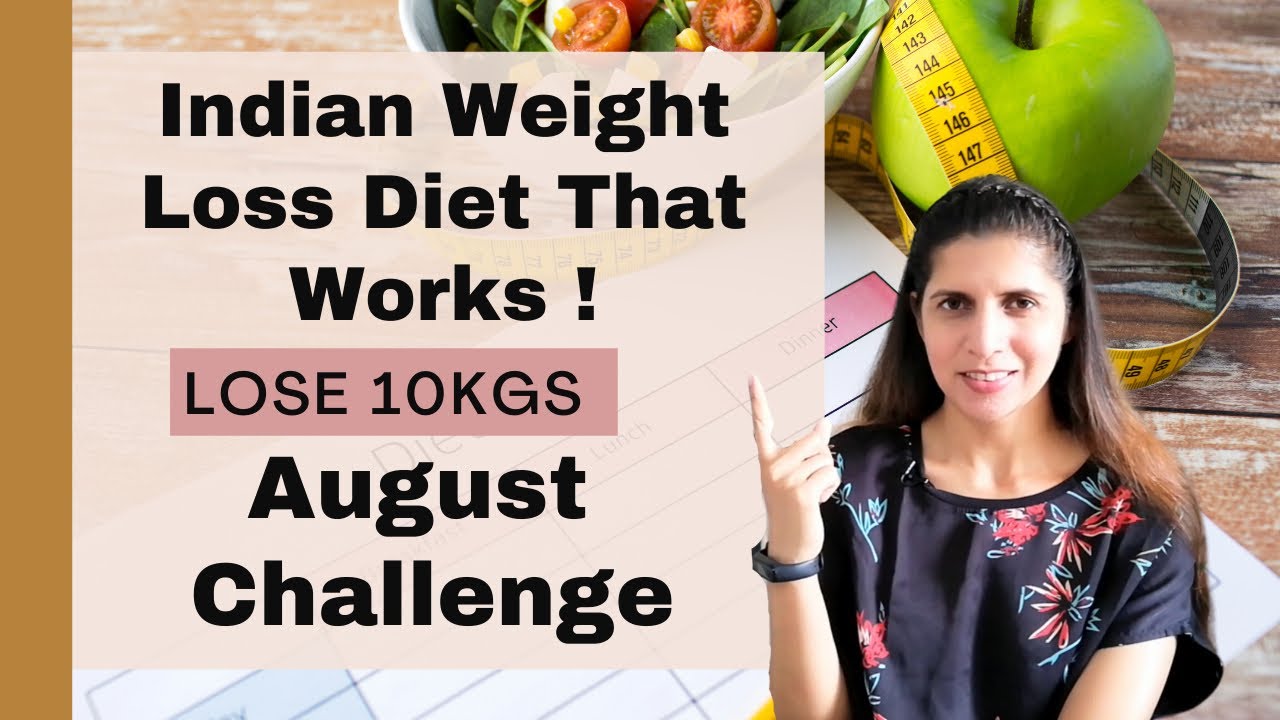 Indian Weight Loss Diet Plan | August Fat Loss Challenge | 1400 Cal 2 ...