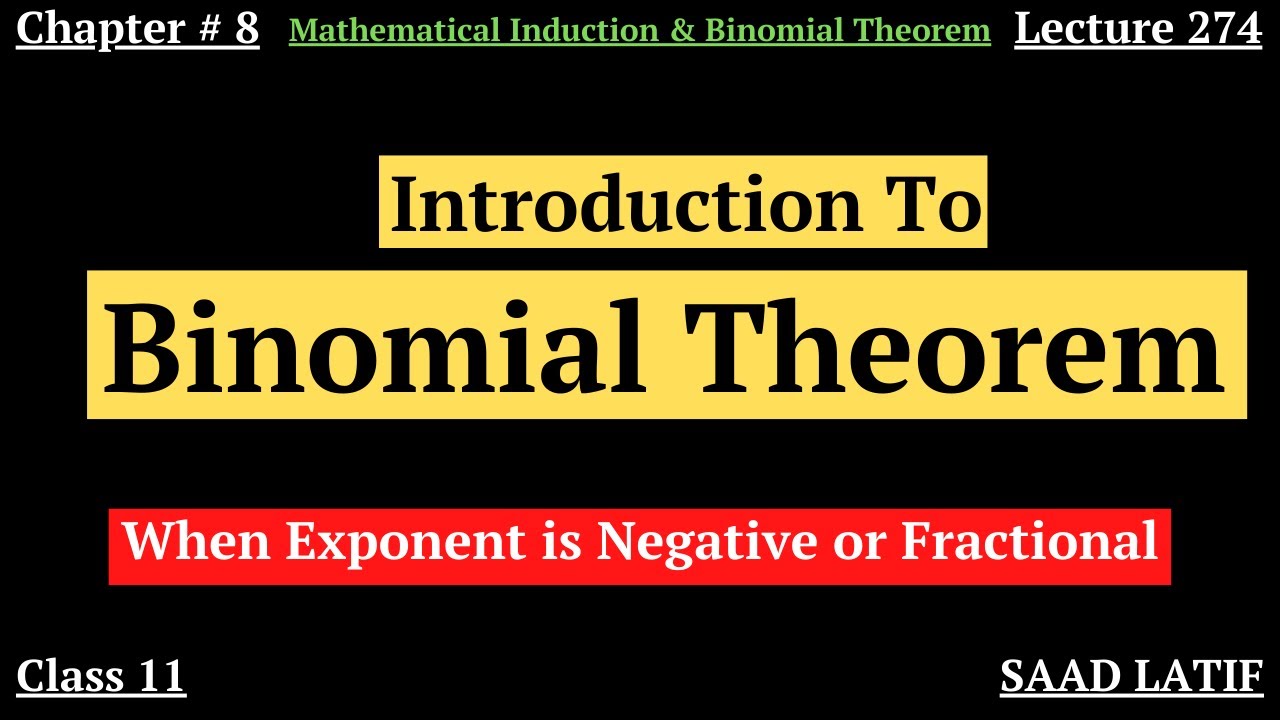 Class 11 Maths | Lecture 274 | Chapter 8 | Binomial Theorem -When ...