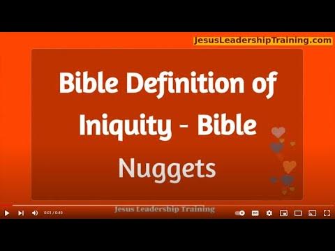 Bible Definition of Iniquity - YouTube