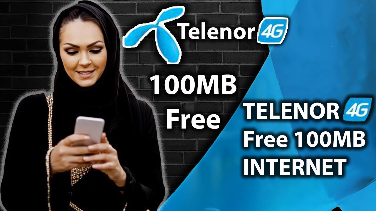 Telenor 4G Free 100MB 4G Internet - YouTube