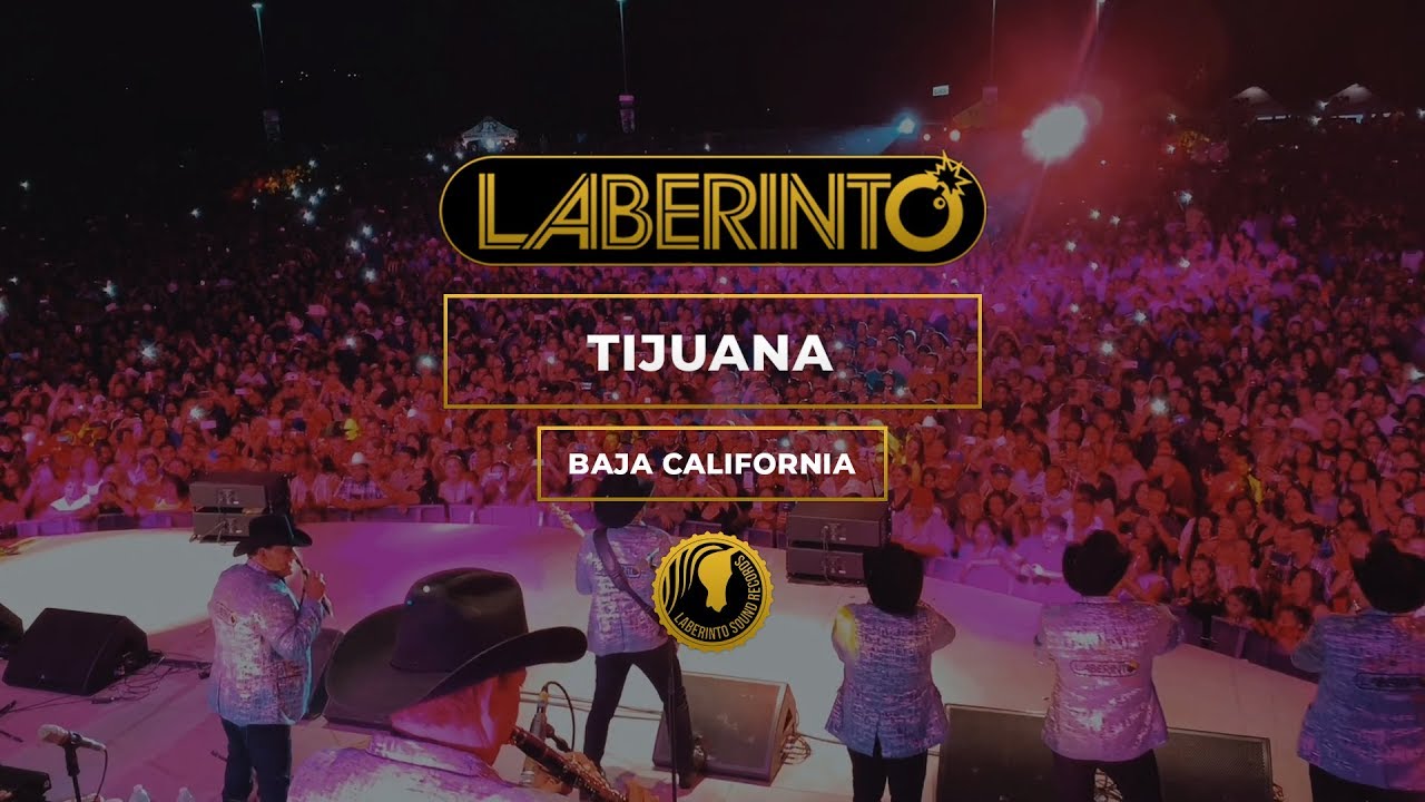 Grupo Laberinto (Resumen) / Tijuana, Baja California / 06 Septiembre ...