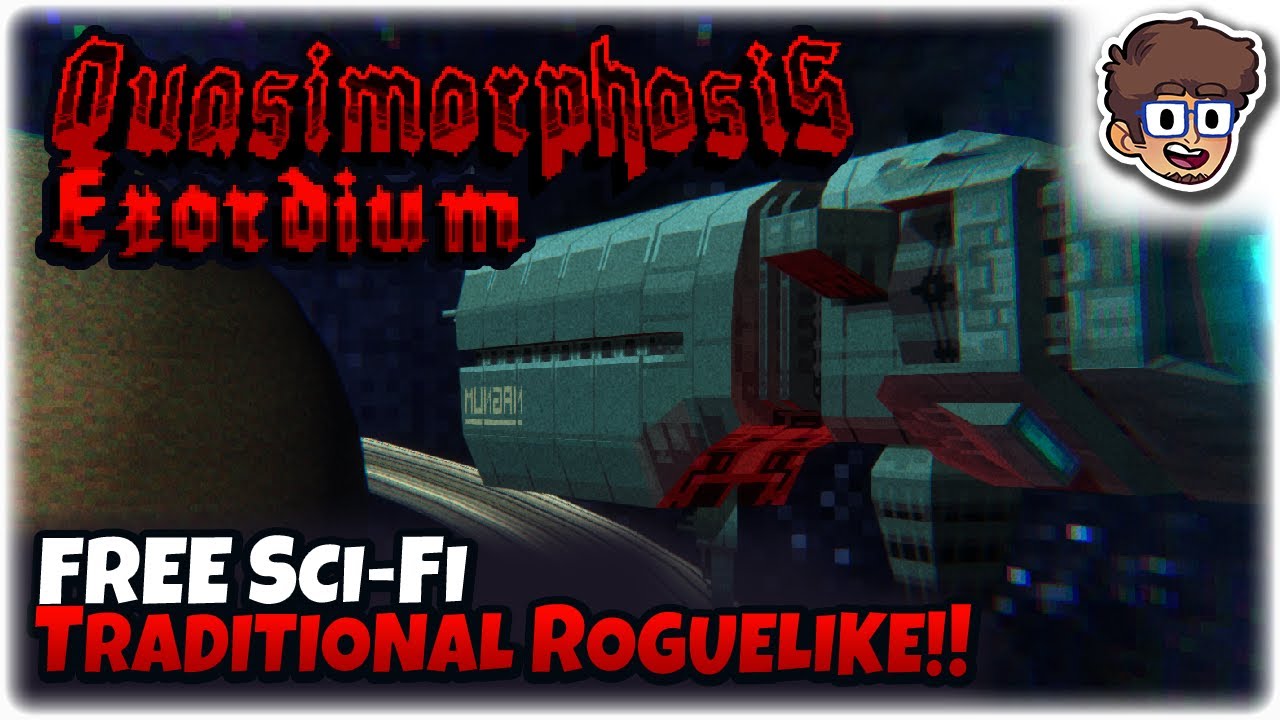FREE SCI-FI TRADITIONAL ROGUELIKE! | Let's Try Quasimorphosis: Exordium ...