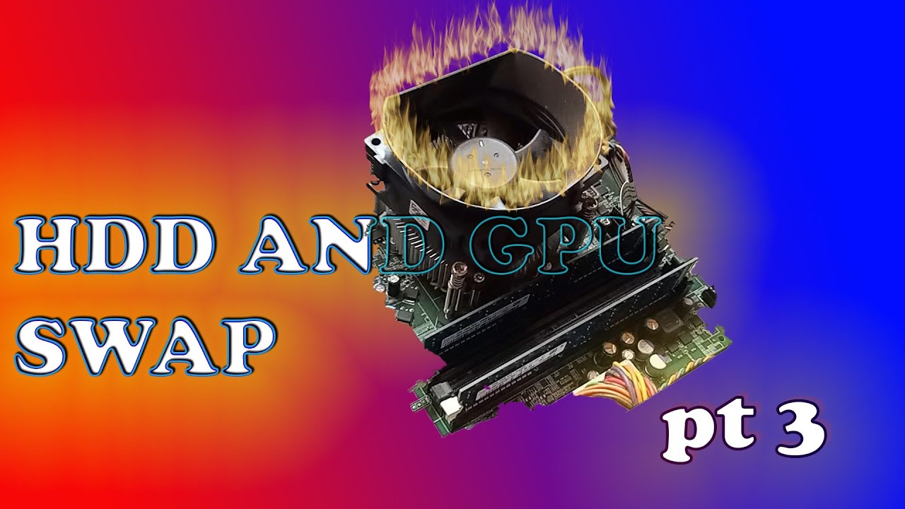 hard disk and gpu swap🤔easy way - YouTube
