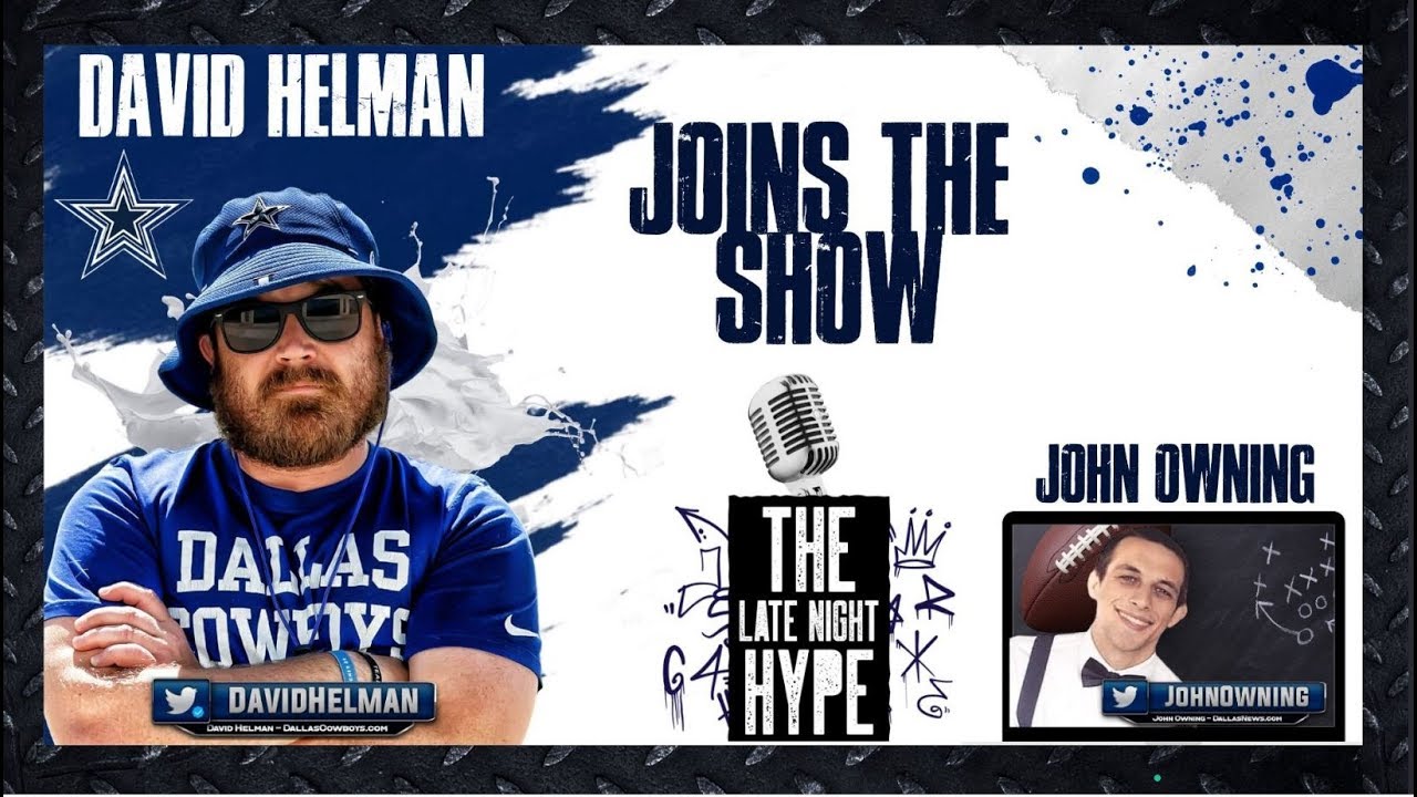 Dallas Cowboys writers David Helman & John Owning join the Late Night ...