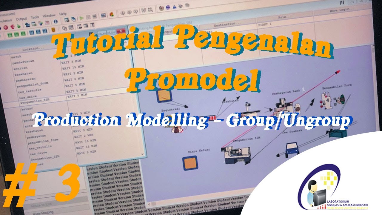 #3 [TUTORIAL PENGENALAN PROMODEL] - Production Modelling (Group/Ungroup ...
