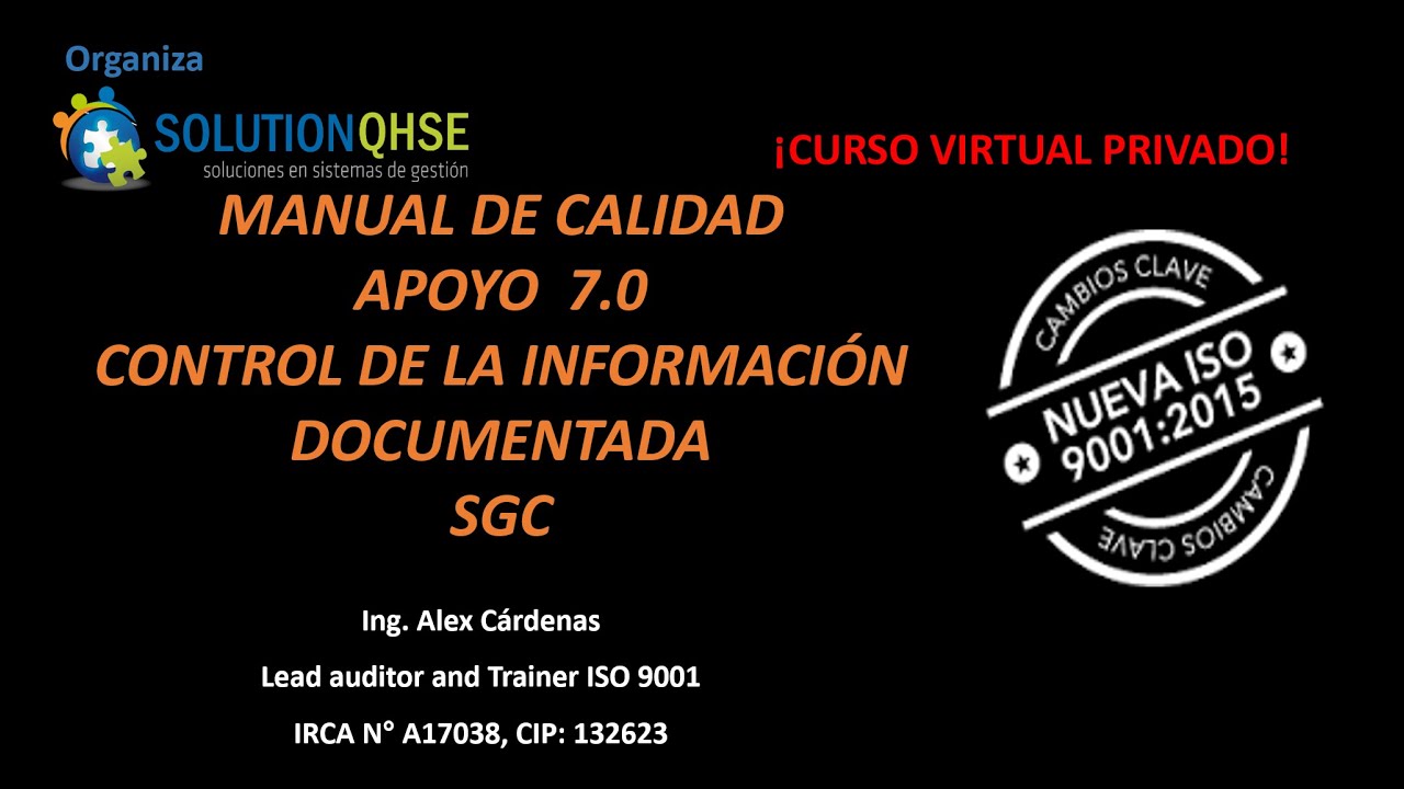 ISO 9001:2015-Manual de Calidad (7.0)-Control de la Información ...
