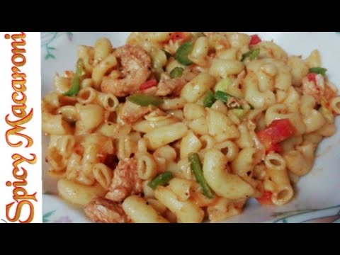 Spicy Chicken Macaroni || Quick and Delicious Spicy Macaroni Recipe ...