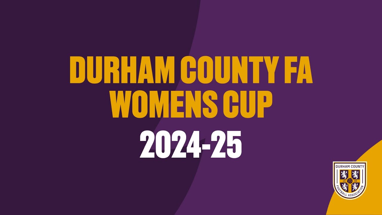 Durham County FA Women's Cup First Round Draw - YouTube