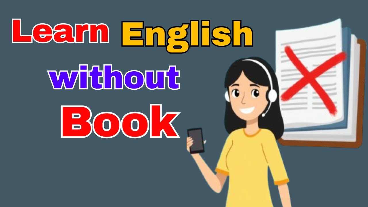 Learn English without Book |Learn English with Podcast Conversation ...