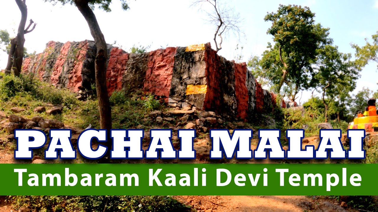 பச்சைமலை காளி கோவில் | Pachamalai hills Chromepet | Pachaimalai ...