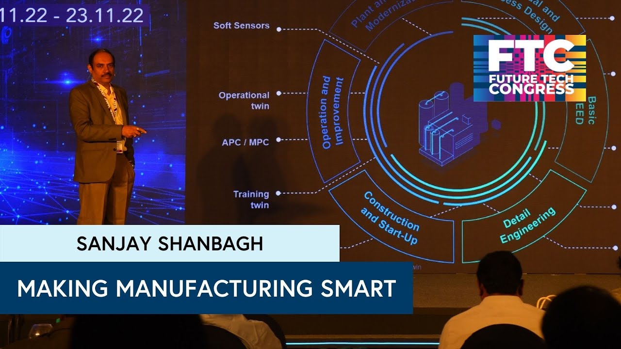 Sanjay Shanbhag at the IET Future Tech Congress | Making Manufacturing ...