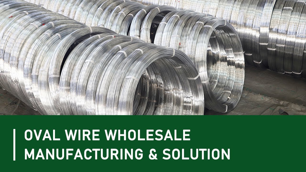 Oval Wire Wholesale Manufacturer Solution - Shengsen Metal - YouTube