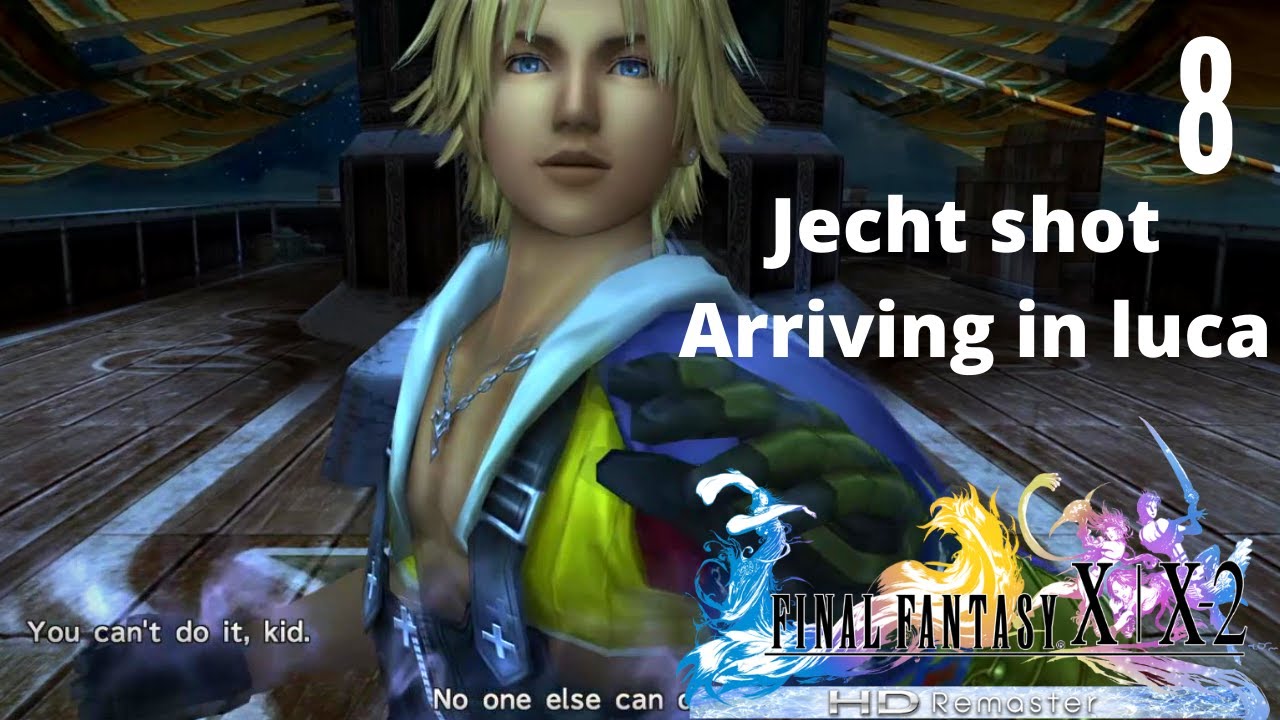 Final Fantasy 10 HD Remaster Learning The Jecht Shot - YouTube