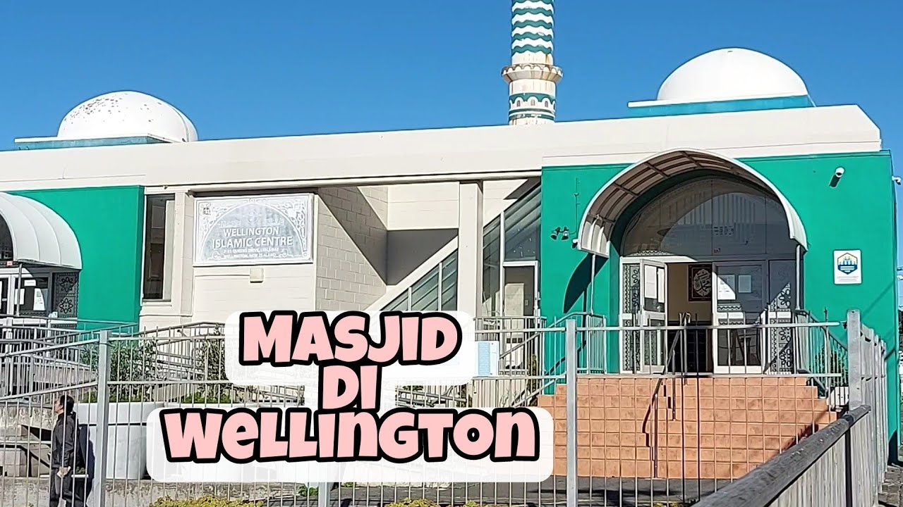 Masjid Terbesar di Wellington || Nz - YouTube