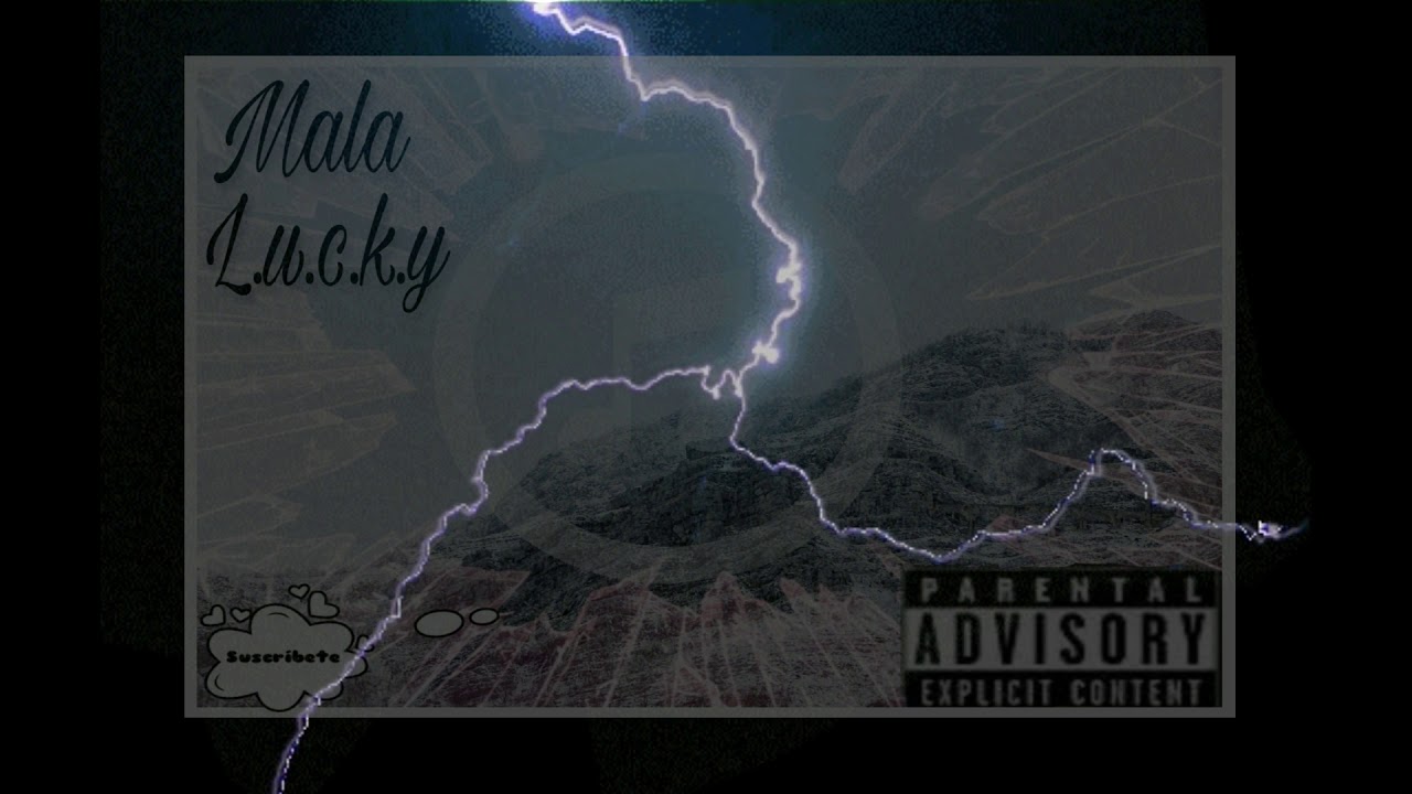 Lucky - Mala [Audio Oficial] - YouTube