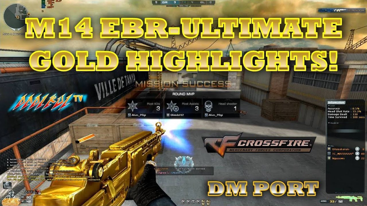 DM Port M14 EBR-Ultimate Gold Highlights! CrossFire Philippines! - YouTube