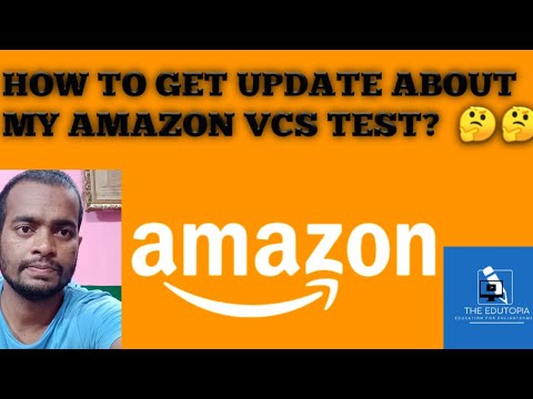 Amazon.in VCS TEST UPDATE in Hindi| Post VCS Test Queries| amazon VCS ...
