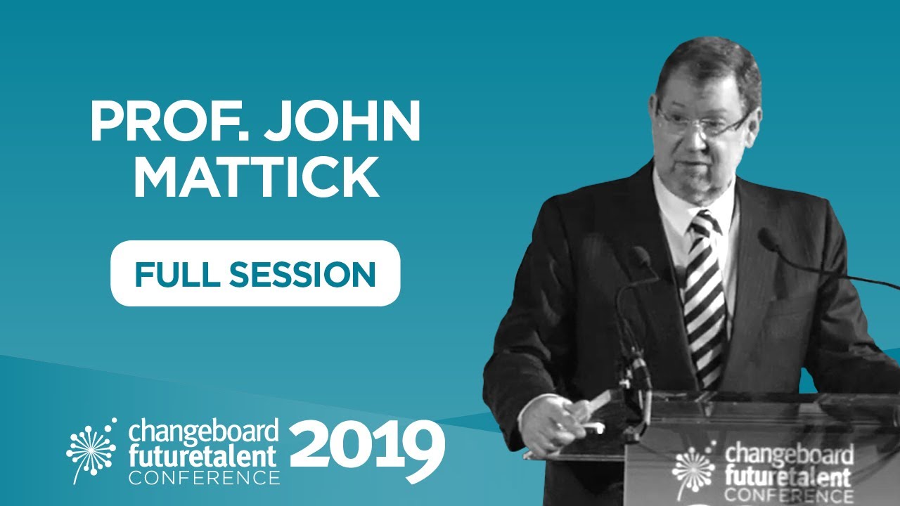 Future Talent Conference 2019: Prof. John Mattick on the future of ...