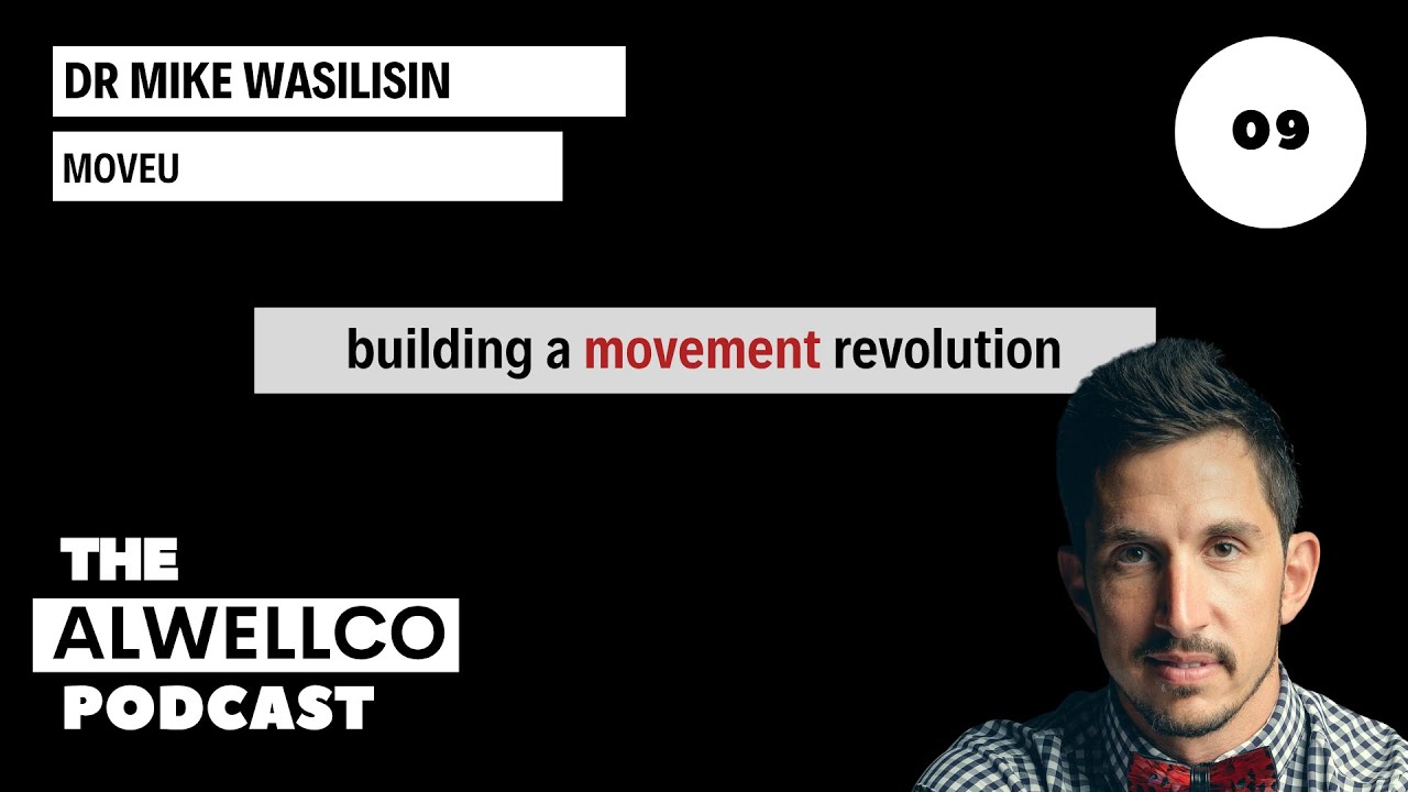 Dr. Mike Wasilisin: Building a Movement Revolution with MoveU - YouTube