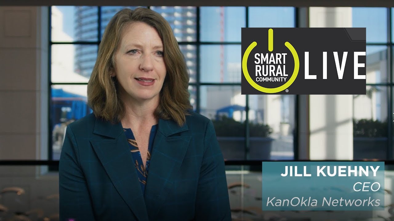 Smart Rural Community Live With Jill Kuehny, CEO, KanOkla Networks ...