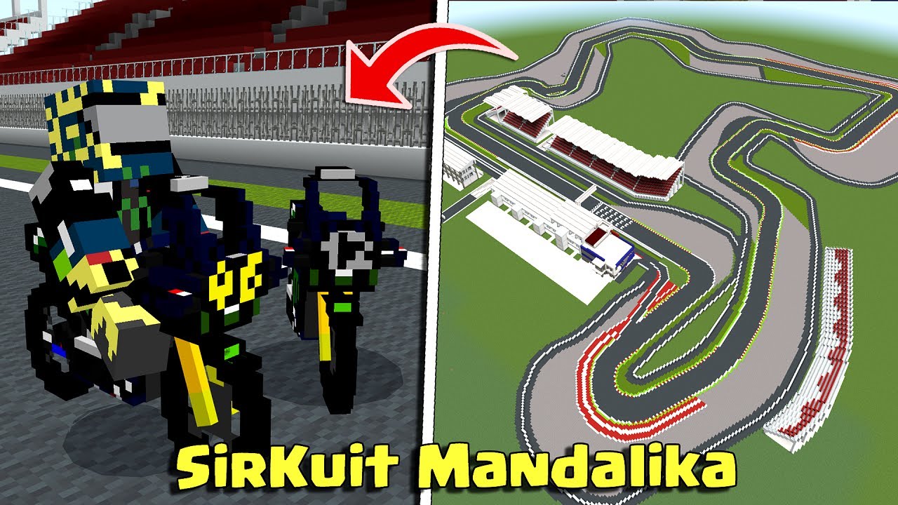 Map Sirkuit Mandalika dan Addon MotoGP di MCPE - YouTube
