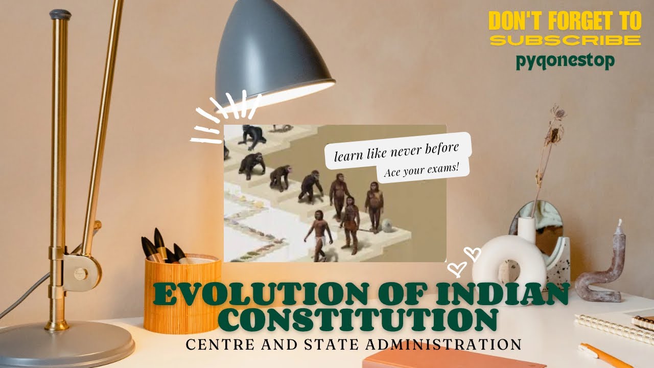 Evolution of Indian Constitution *Learning the exam way* - YouTube