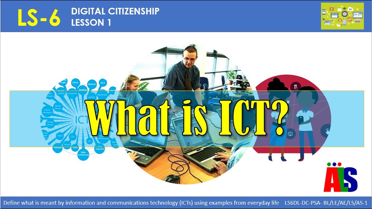 LS 6 - WHAT IS ICT? | TEACHSERYE #6 - YouTube