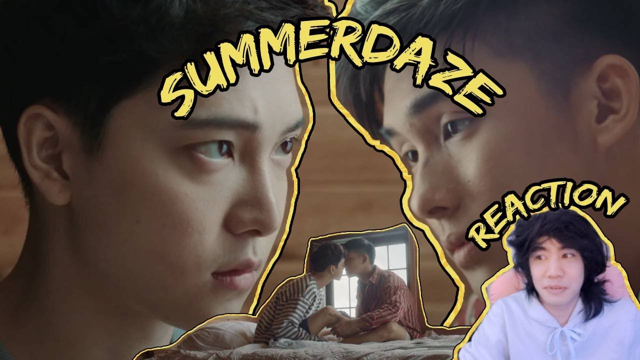 (SUMMERDAZE) Love the Vibe of this Short BL Film that will be a Series ...