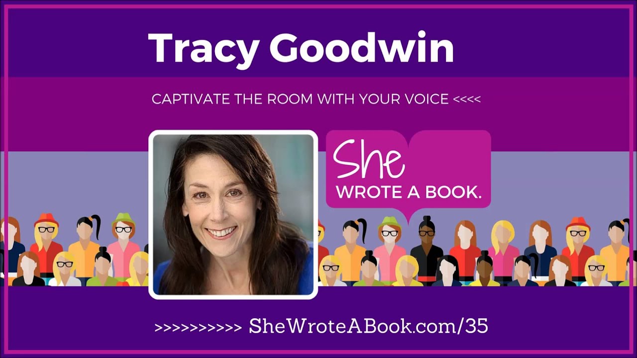 Tracy Goodwin -- Captivate The Room With Your Voice - YouTube