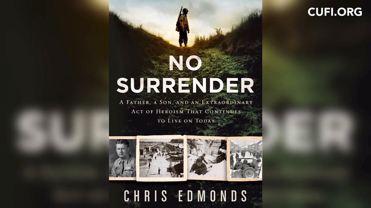 No Surrender: The Story of U.S. Master Sergeant Roddie Edmonds ...
