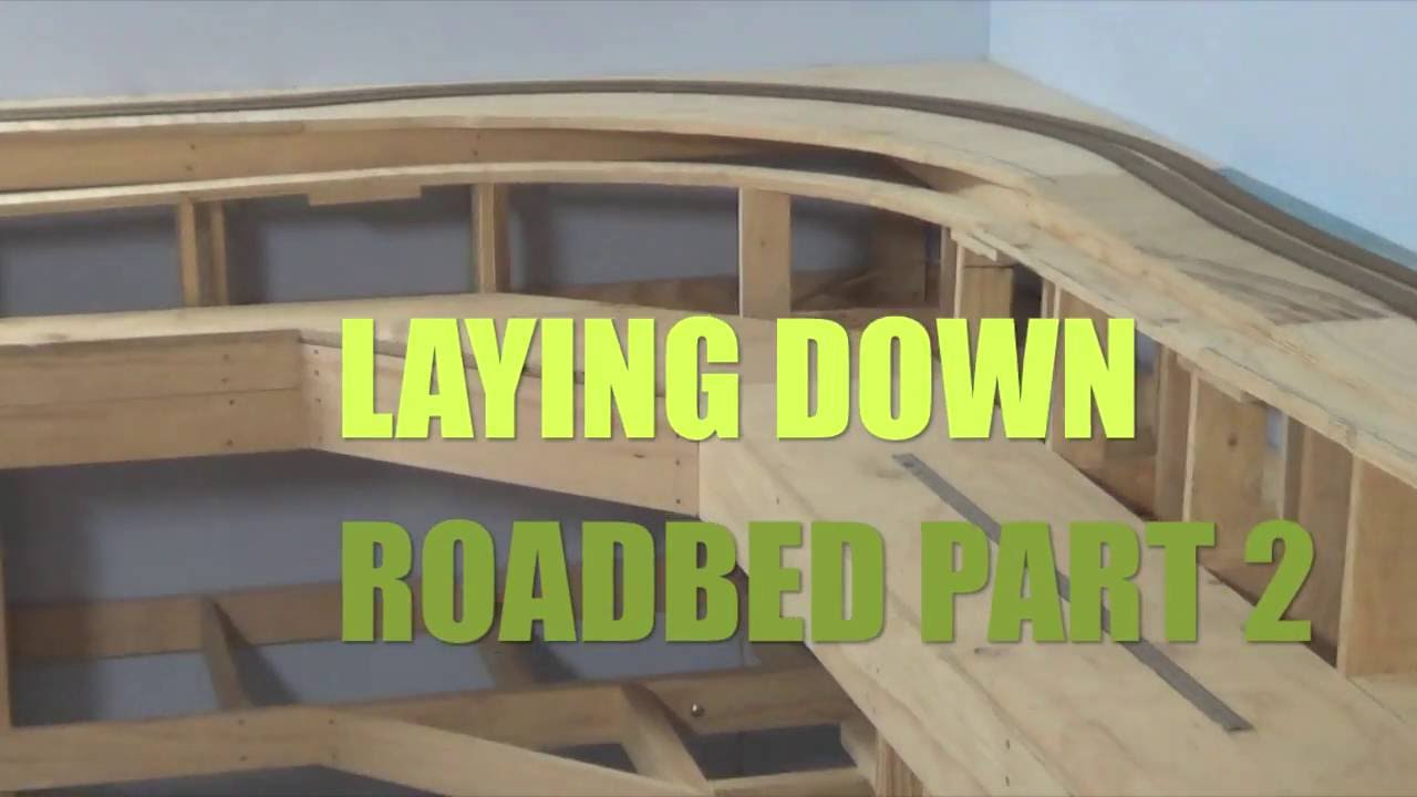 Laying Down Roadbed Part 2 " Model Trains" - YouTube