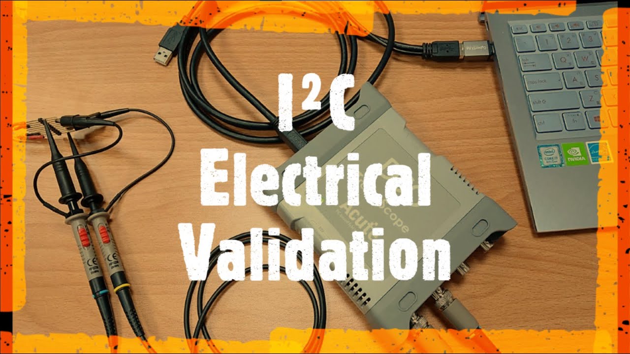 I²C Electrical Validation - TS3124V DSO - Acute Technology Inc. - YouTube