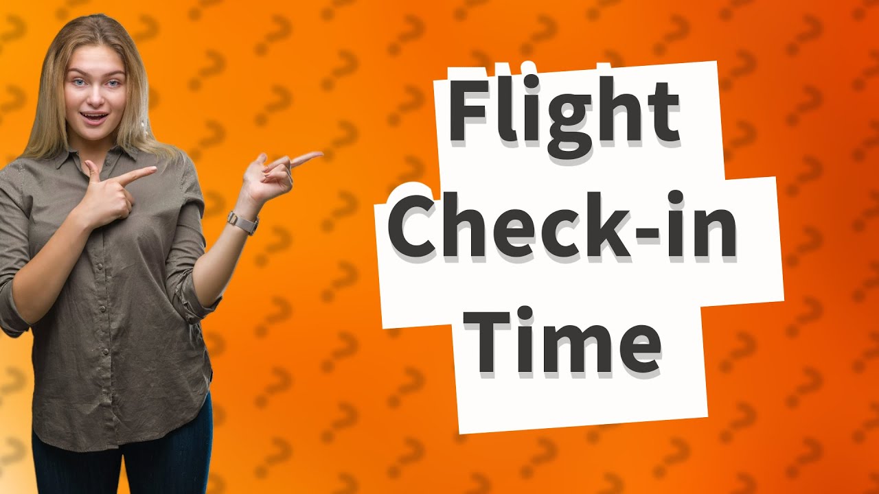 Should I check-in 2 or 3 hours before flight? - YouTube