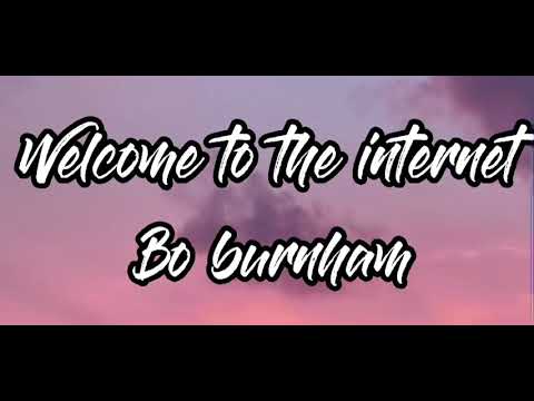 Welcome to the internet - Bo Burnham (1 hour loop) - YouTube