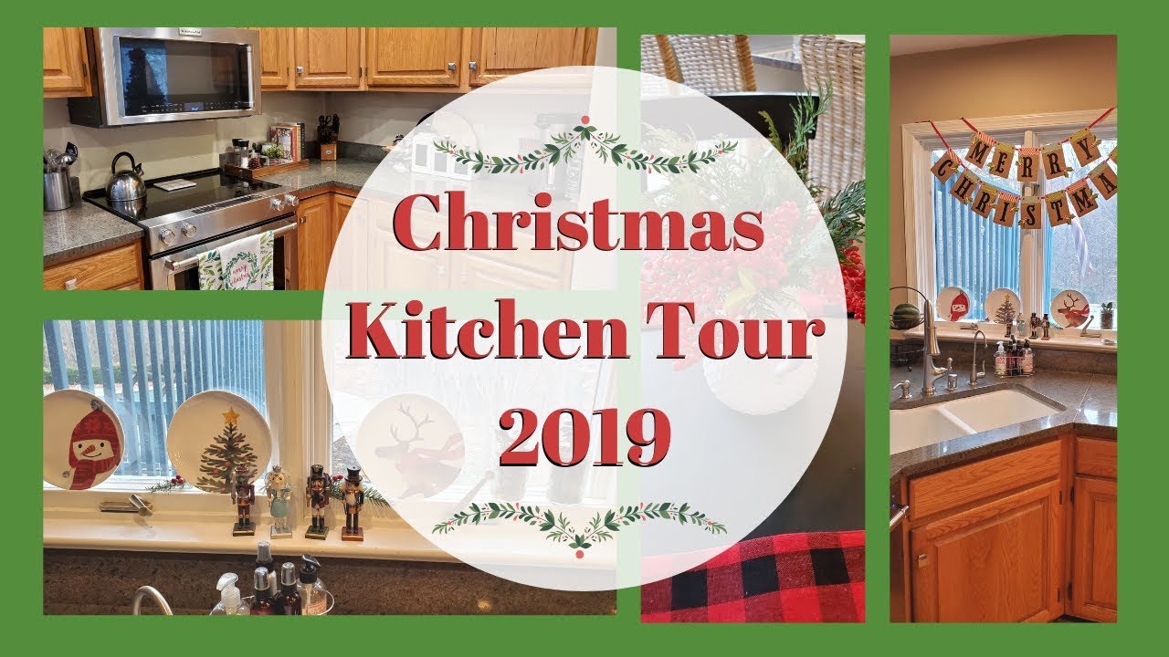 CHRISTMAS KITCHEN TOUR - CHRISTMAS DECOR IDEAS - YouTube